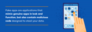 Fake Apps: What They Are + 10 Ways to Spot Them